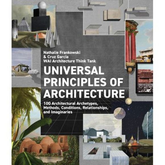 Wai Architecture Think Tank | Other | Universal Principles Of Architecture 0 Architectural ...